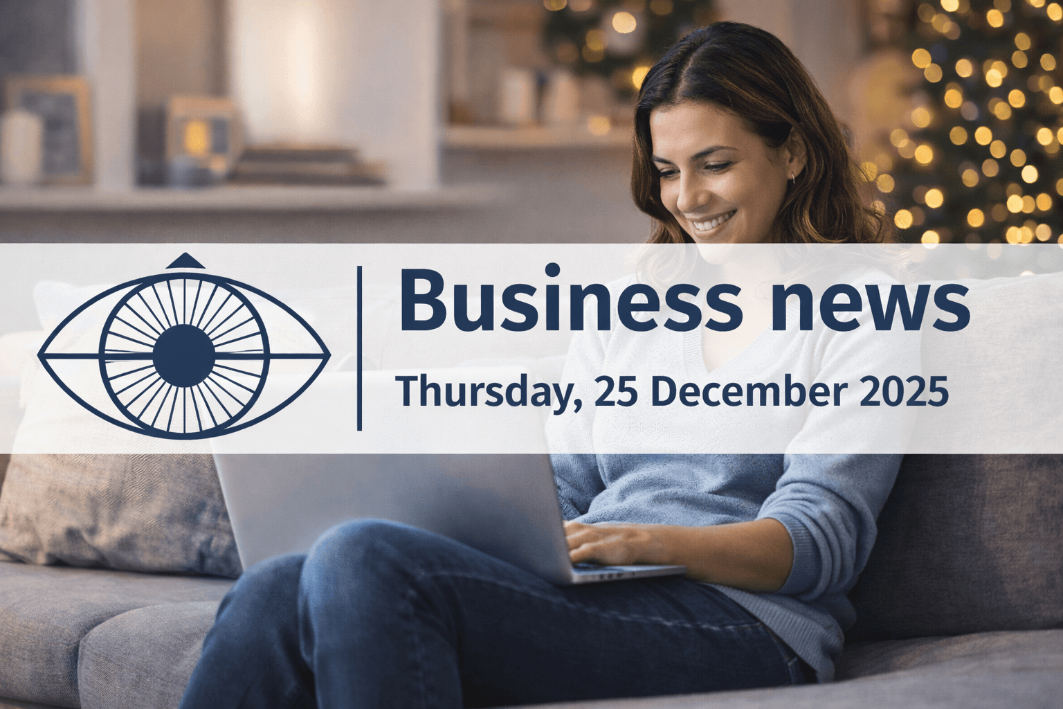 Business news 25 December 2025 - CPA | The Credit Protection Association