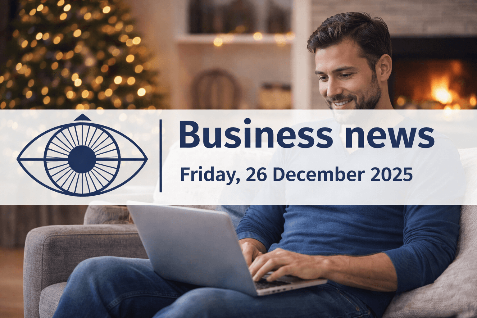 Business news 26 December 2025 - CPA | The Credit Protection Association